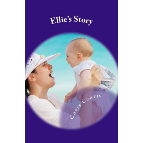 Ellie''s Story Paperback, Createspace Independent Publishing Platform ...