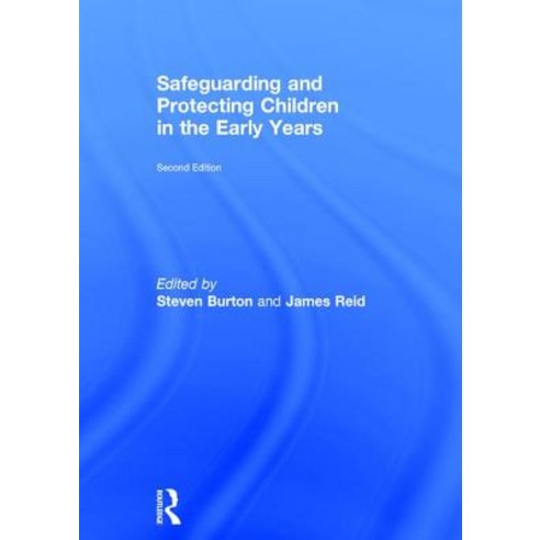Safeguarding and Protecting Children in the Early Years Hardcover ...