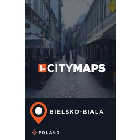 City Maps Bielsko-Biala Poland Paperback, Createspace Independent ...