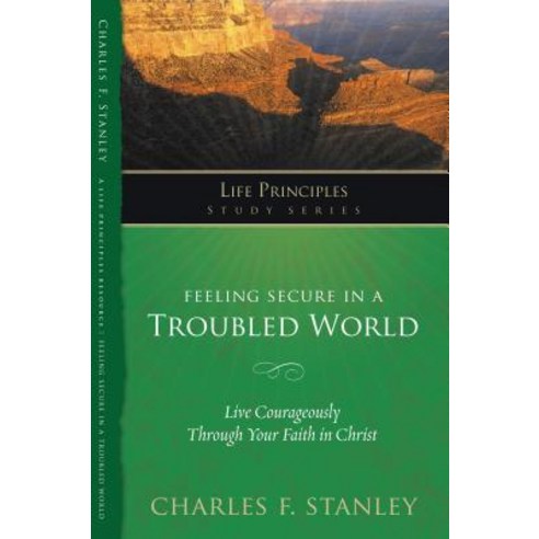 Feeling Secure in a Troubled World Paperback, Thomas Nelson - 가격 변동 추적 ...