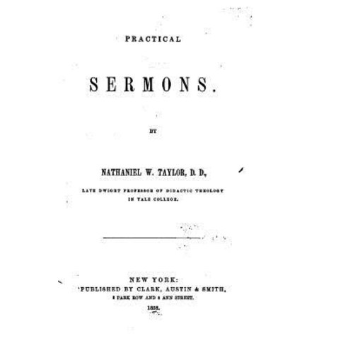 Practical Sermons Paperback, Createspace Independent Publishing ...