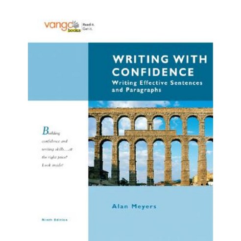 Writing with Confidence: Writing Effective Sentences and Paragraphs ...