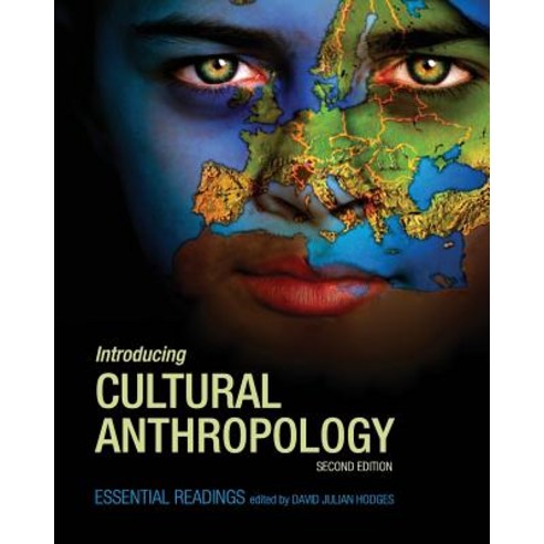 Introducing Cultural Anthropology: Essential Readings Paperback ...