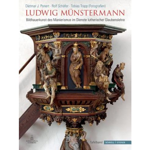 Ludwig Munstermann: Der Meister - Die Werkstatt - Die Nachfolger ...