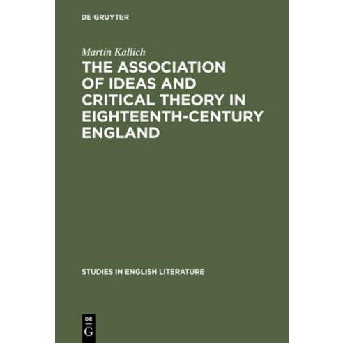 The Association of Ideas and Critical Theory in Eighteenth-Century ...