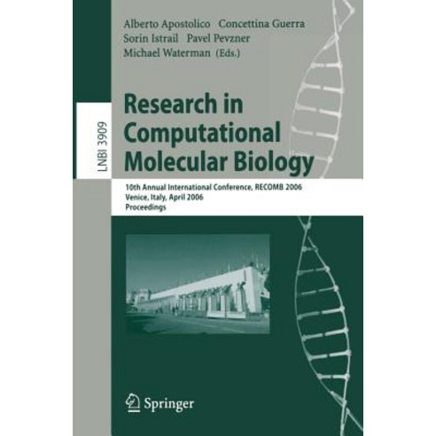 Research in Computational Molecular Biology: 10th Annual International Conference Recomb 2006 ...