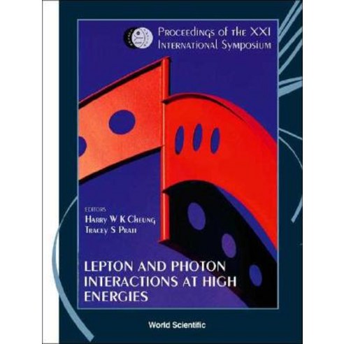 Lepton and Photon Interactions at High Energies: Lepton-Photon 2003 - Proceedin