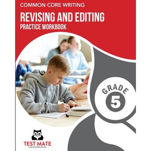 (영문도서) Common Core Writing Revising and Editing Practice Workbook Grade ...