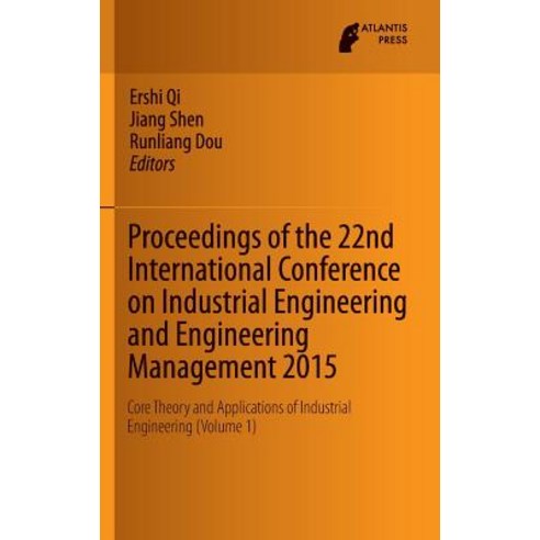 Proceedings of the 22nd International Conference on Industrial Engineering and