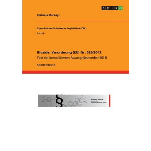 Biozide: Verordnung (Eu) NR. 528/2012, Grin Verlag Gmbh - 가격 변동 추적 그래프 ...