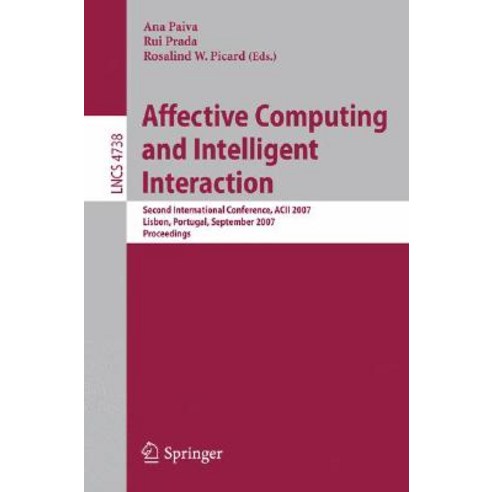 Affective Computing and Intelligent Interaction: Second International ...