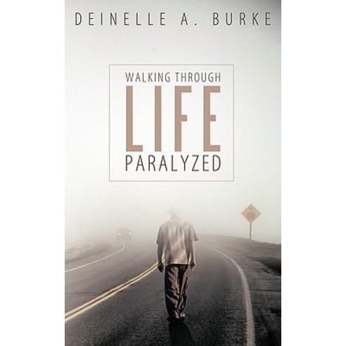 Walking Through Life Paralyzed, Authorhouse - 가격 변동 추적 그래프 - 역대가