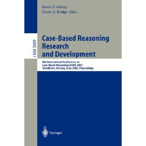 Case-Based Reasoning Research and Development: 5th International Conference on