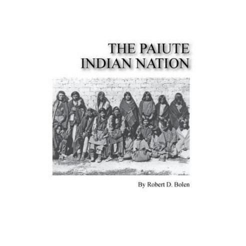 The Paiute Indian Nation, Fort Boise Publishing - 가격 변동 추적 그래프 - 역대가
