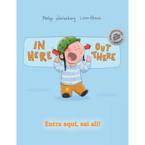 In Here Out There! Entra Aqui Sai Ali!: Children''s Picture Book ...