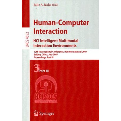 Human-Computer Interaction: HCI Intelligent Multimodal Interaction Environments