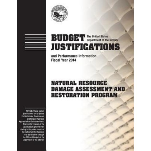 Budget Justification and Performance Information Fiscal Year 2014 ...