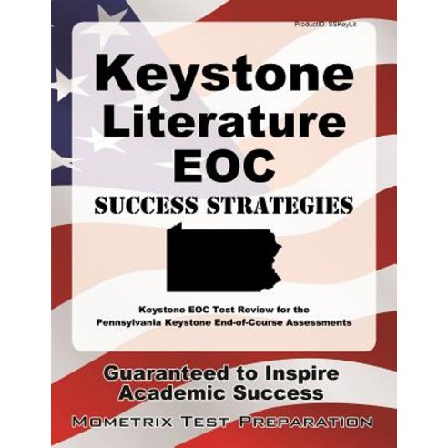 Keystone Literature Eoc Success Strategies Study Guide: Keystone Eoc ...