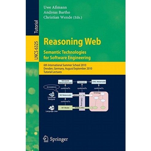 Reasoning Web: Semantic Technologies for Software Engineering: 6th ...