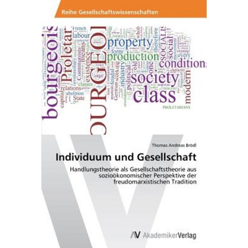 Individuum Und Gesellschaft Paperback, AV Akademikerverlag - 가격 변동 추적 ...