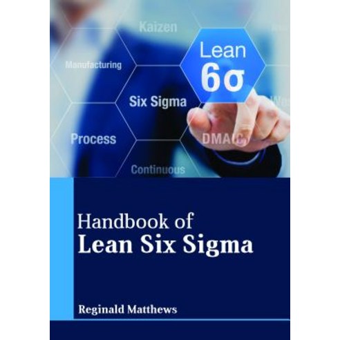 Handbook of Lean Six SIGMA Hardcover, Larsen and Keller Education - 가격 ...