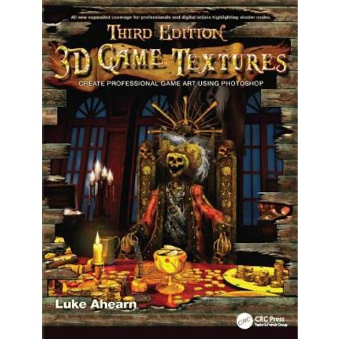 3D Game Textures: Create Professional Game Art Using Photoshop ...