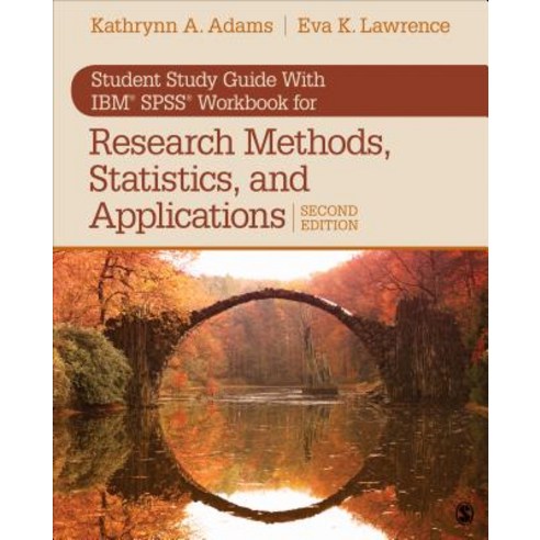 Student Study Guide with Ibm(r) Spss(r) Workbook for Research Methods ...