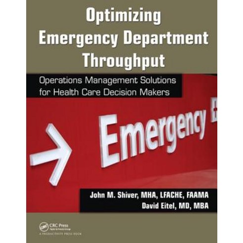 Optimizing Emergency Department Throughput: Operations Management ...