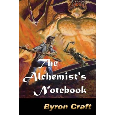 The Alchemist''s Notebook Paperback, Createspace Independent Publishing ...