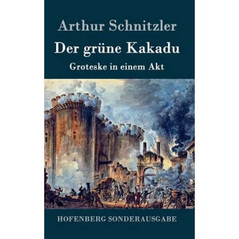 Der Grune Kakadu Hardcover, Hofenberg - 가격 변동 추적 그래프 - 역대가