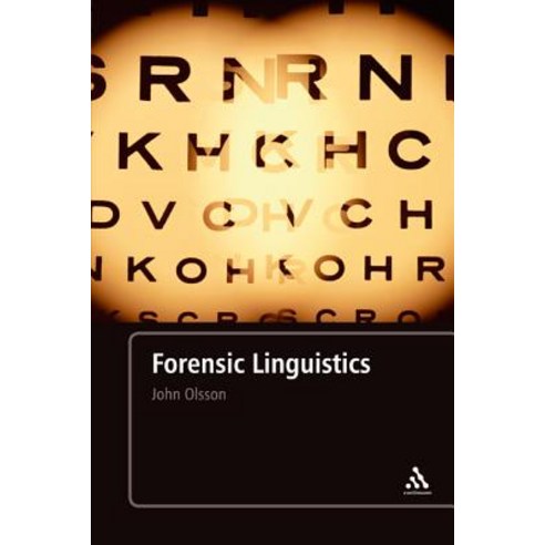 Forensic Linguistics: Second Edition: An Introduction to Language Crime and the