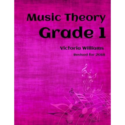Grade One Music Theory: For Abrsm Candidates Paperback, Createspace ...