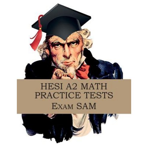 Hesi A2 Math Practice Tests: Hesi A2 Nursing Entrance Exam Math Study ...