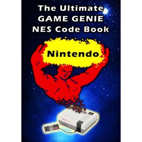 The Ultimate Game Genie NES Nintendo Code Book Paperback, Createspace ...