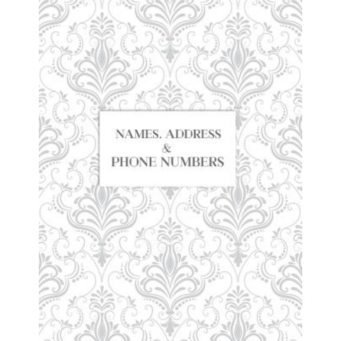 Names. Address & Phone Numbers: Address Book Paperback, Createspace ...