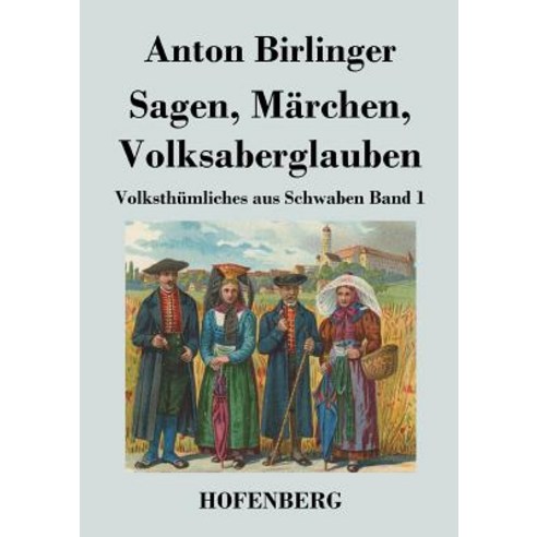 Sagen Marchen Volksaberglauben Paperback, Hofenberg - 가격 변동 추적 그래프 - 역대가